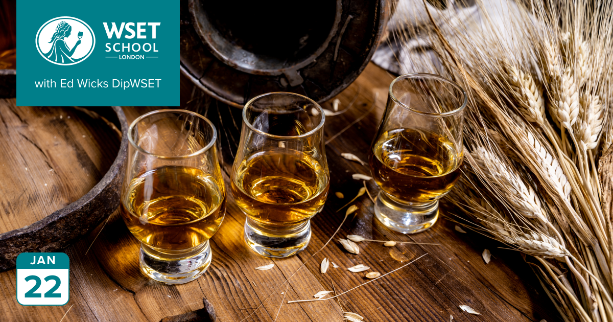 The WSET guide to whisky/whiskey | Wine & Spirit Education Trust